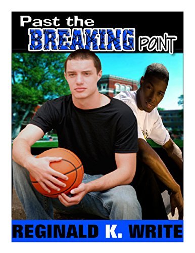Past the Breaking Point by Reginald K. Write | Goodreads