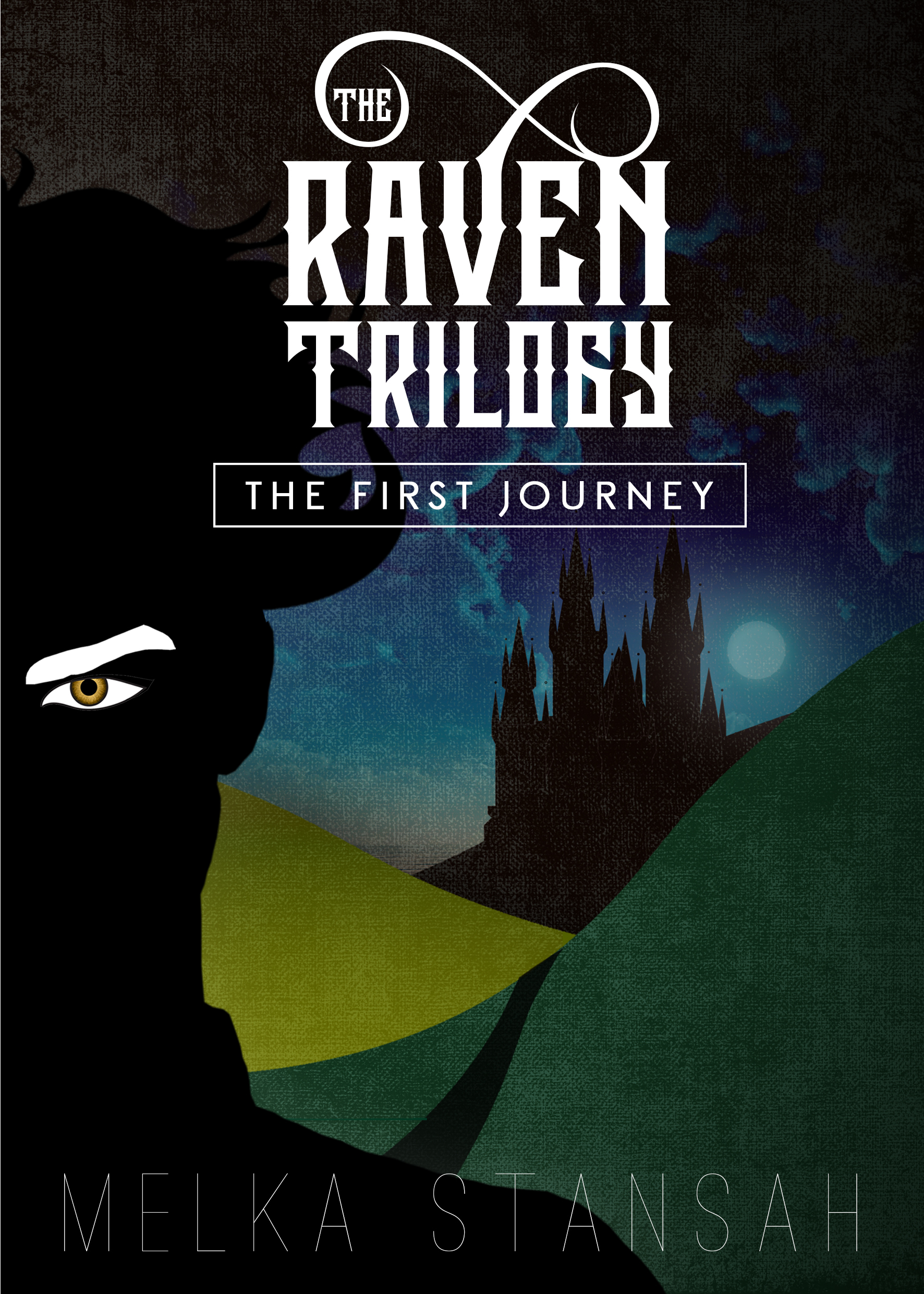 The Raven Trilogy: The First Journey by Melka Stansah | Goodreads