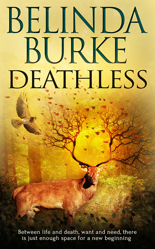 Deathless by Belinda Burke | Goodreads