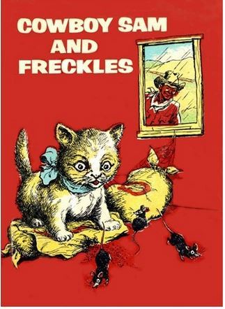 Cowboy Sam and Freckles by Edna Walker Chandler | Goodreads