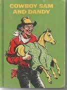 Cowboy Sam and Dandy by Edna Walker Chandler | Goodreads