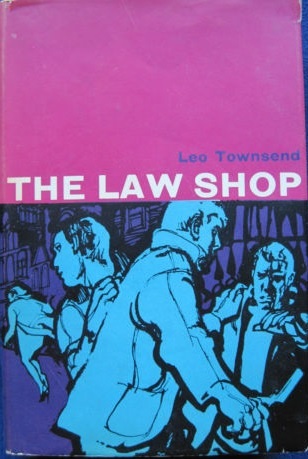 The Law Shop by Leo Townsend | Goodreads