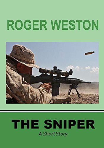 The Sniper (Chuck Brandt, #0.5) by Roger Weston | Goodreads