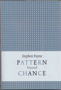 Pattern Beyond Chance by Stephen Payne | Goodreads