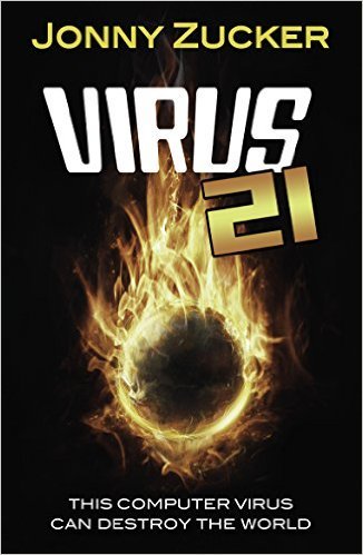 Virus 21 by Jonny Zucker | Goodreads