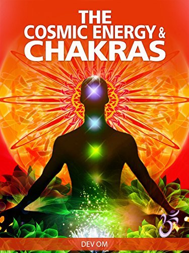 The Cosmic Energy & Chakras: The most natural way to enhance and manage ...