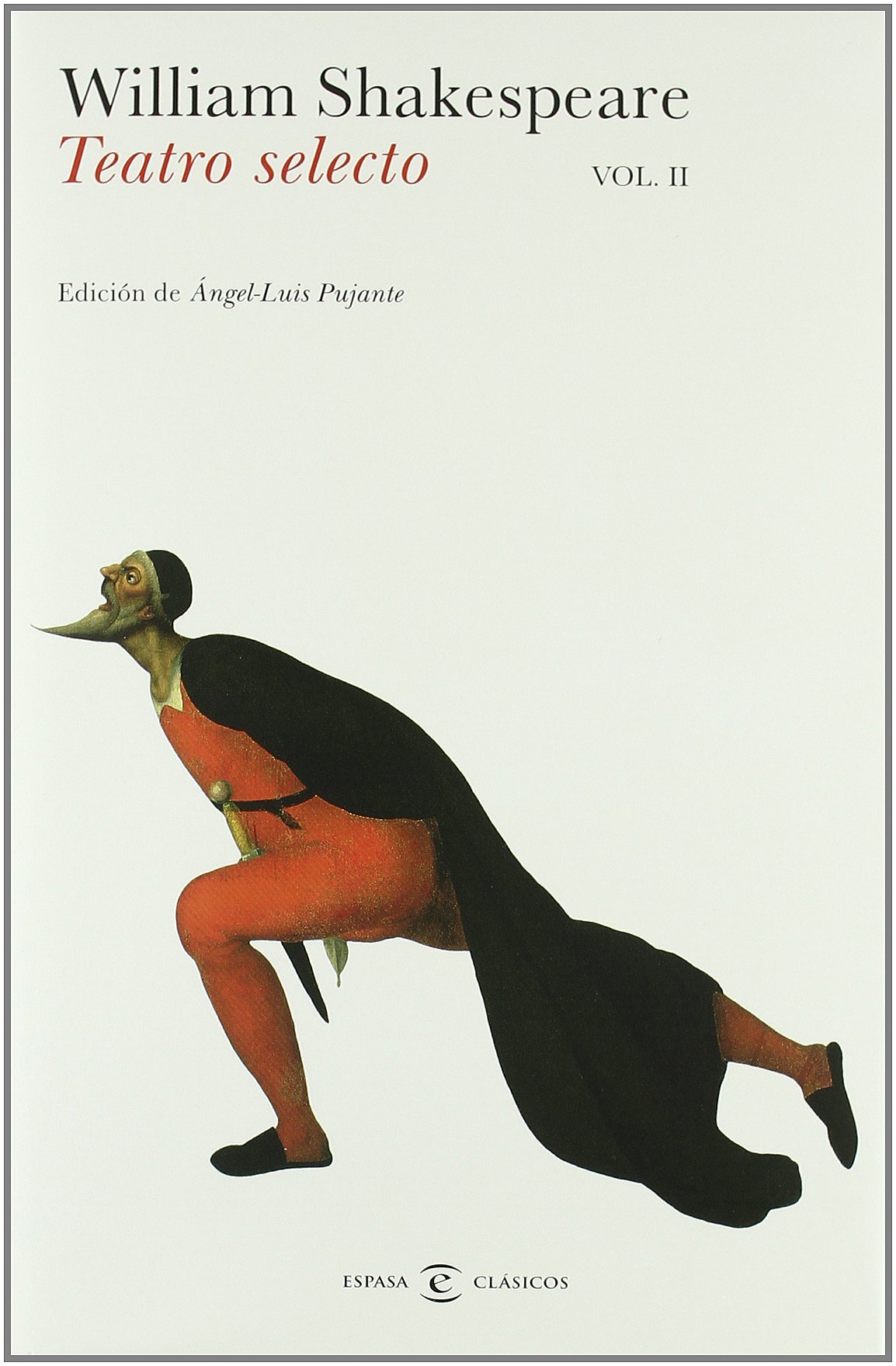 Teatro selecto VOL. II by William Shakespeare | Goodreads