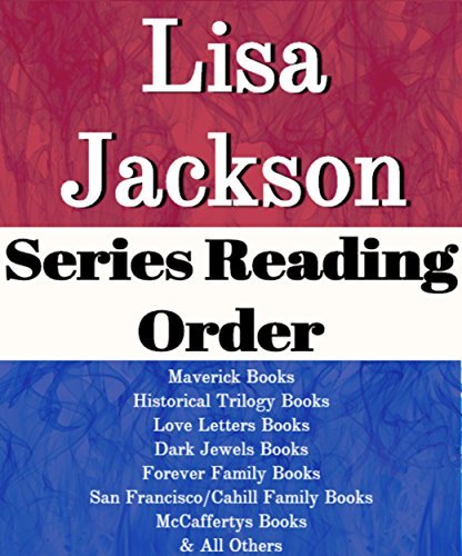 Lisa Jackson: Series Reading Order: After She's Gone, West Coast Series ...