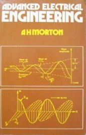 Advanced Electrical Engineering by A.H. Morton | Goodreads
