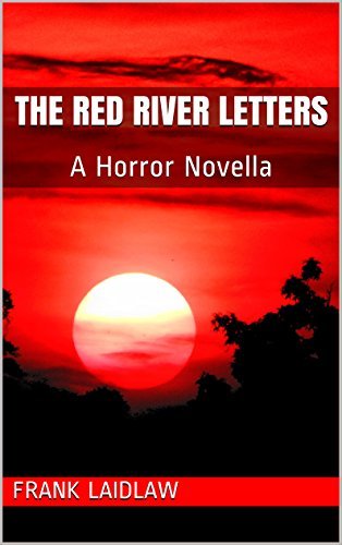 The Red River Letters by Frank Laidlaw | Goodreads