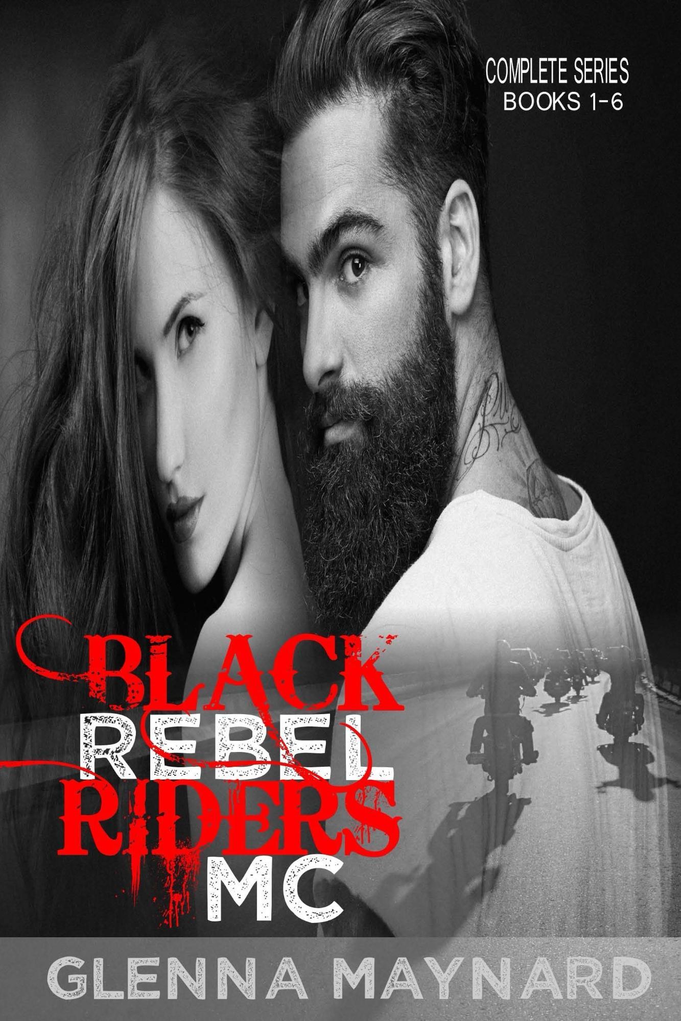Black Rebel Riders' MC: Complete Series Books 1-6 by Glenna Maynard ...