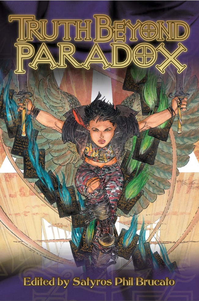 Truth Beyond Paradox by Satyros Phil Brucato | Goodreads