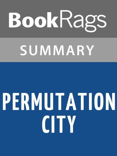 Summary & Study Guide Permutation City by Greg Egan by BookRags | Goodreads