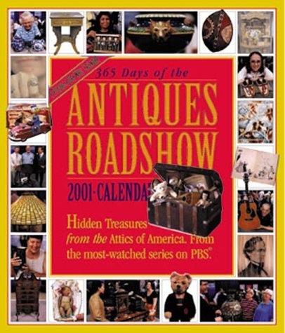 365 Days of Antiques Roadshow 2001 Calendar by National Audubon Society ...