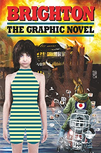 Brighton – The Graphic Novel by Various | Goodreads