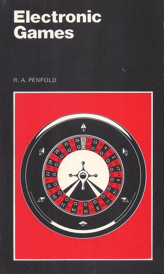 Electronic Games by R.A. Penfold | Goodreads