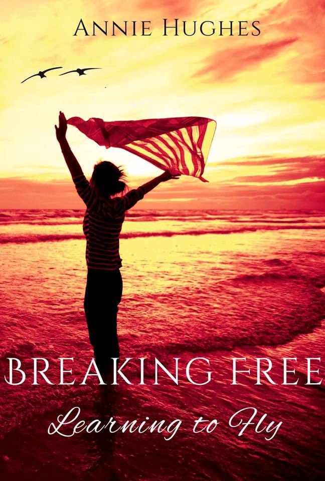 Learning to Fly (Breaking Free, #2) by Annie Hughes | Goodreads