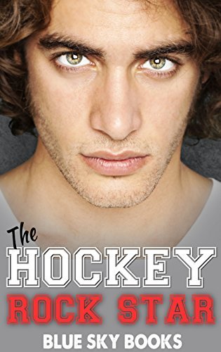 The Hockey Rockstar by Blue Sky Books | Goodreads
