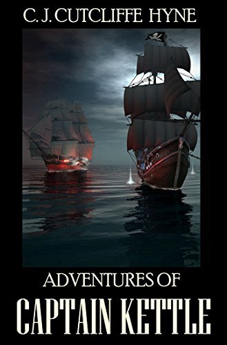 Captain Kettle's Adventures: Short Stories Collection by Charles John ...