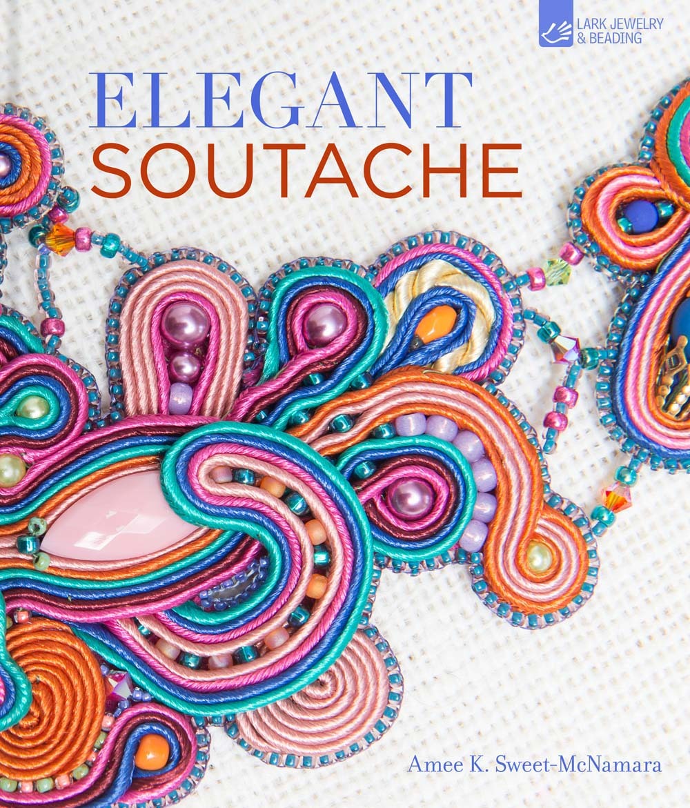 Elegant Soutache by Amee K. Sweet-McNamara | Goodreads