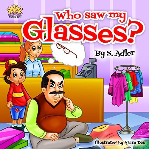Who Saw My Glasses? by Sigal Adler | Goodreads