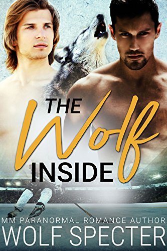 The Wolf Inside by Wolf Specter | Goodreads