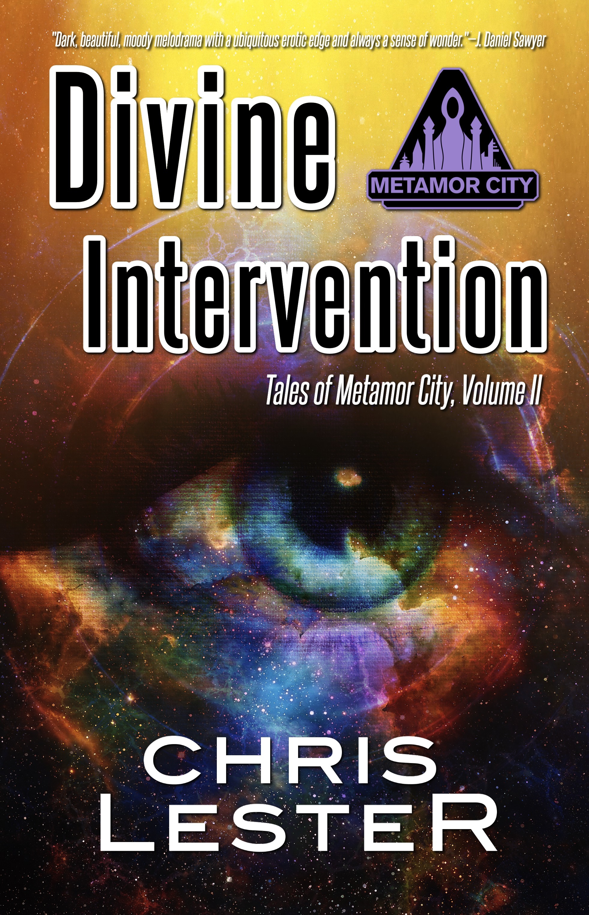 Divine Intervention: Tales of Metamor City, Vol. 2 by Chris Lester ...
