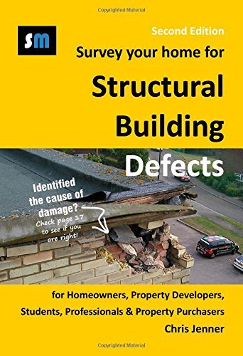 Survey your home for Structural Building Defects: for Homeowners ...