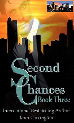 Second Chances 3 (Second Chances, #3) by Rain Carrington | Goodreads