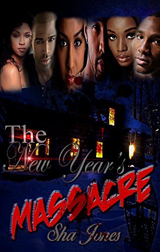 The New Year's Massacre by Sha Jones | Goodreads