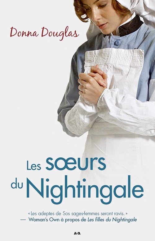 Les Sœurs du Nightingale (Nightingale, #2) by Donna Douglas | Goodreads