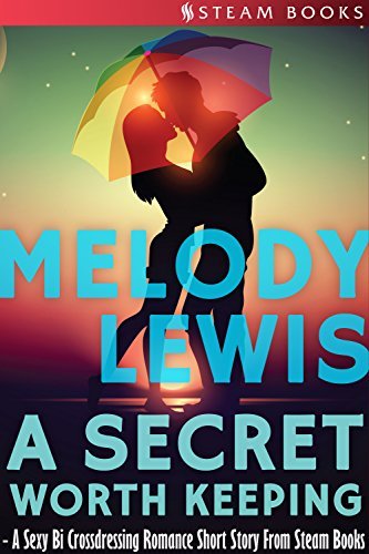 A Secret Worth Keeping by Melody Lewis | Goodreads