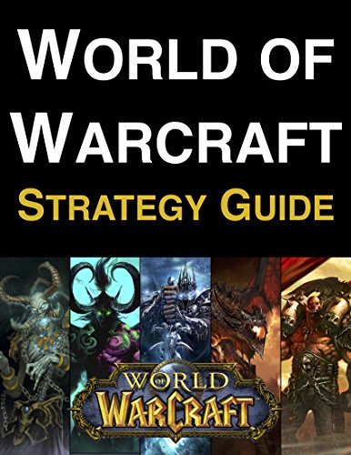 World of Warcraft Strategy Guide by Alex Craig | Goodreads