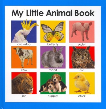 My Little Animal Book by Roger Priddy | Goodreads