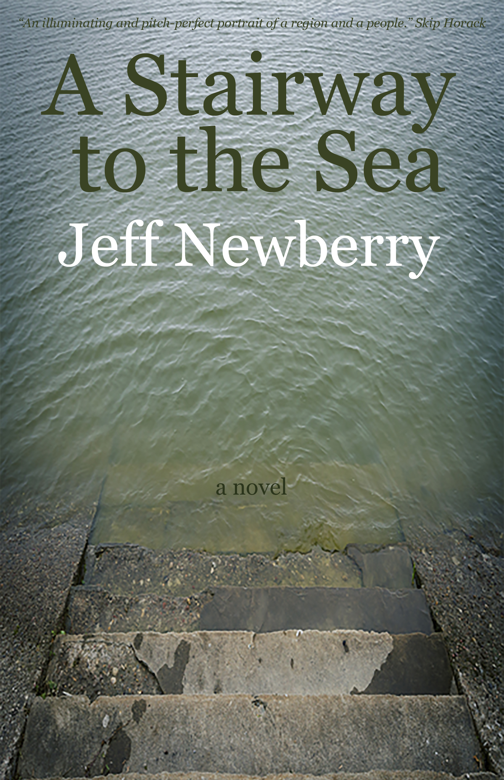 A Stairway to the Sea by Jeff Newberry | Goodreads