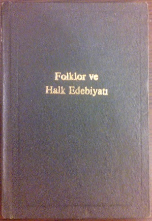 Folklor ve Halk Edebiyatı by Eflatun Cem Güney | Goodreads