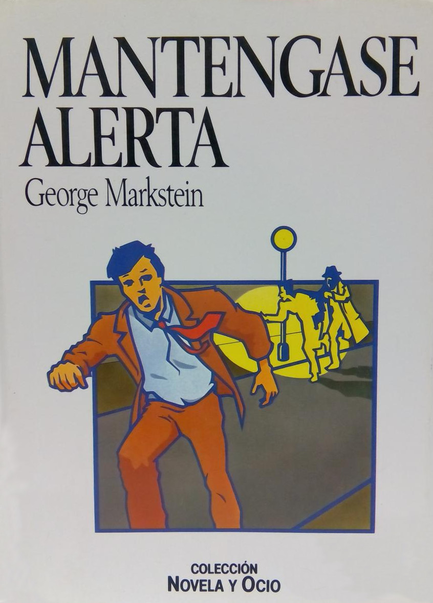 Manténgase alerta by George Markstein | Goodreads