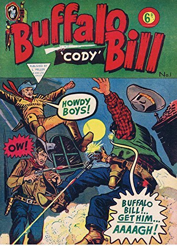 Buffalo Bill Cody #1 by UK Comic Books | Goodreads