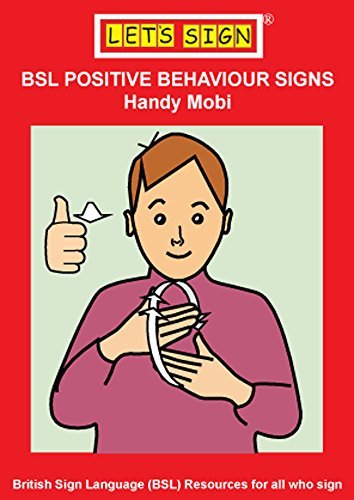 BSL Positive Behaviour Signs: British Sign Language by Cath Smith ...