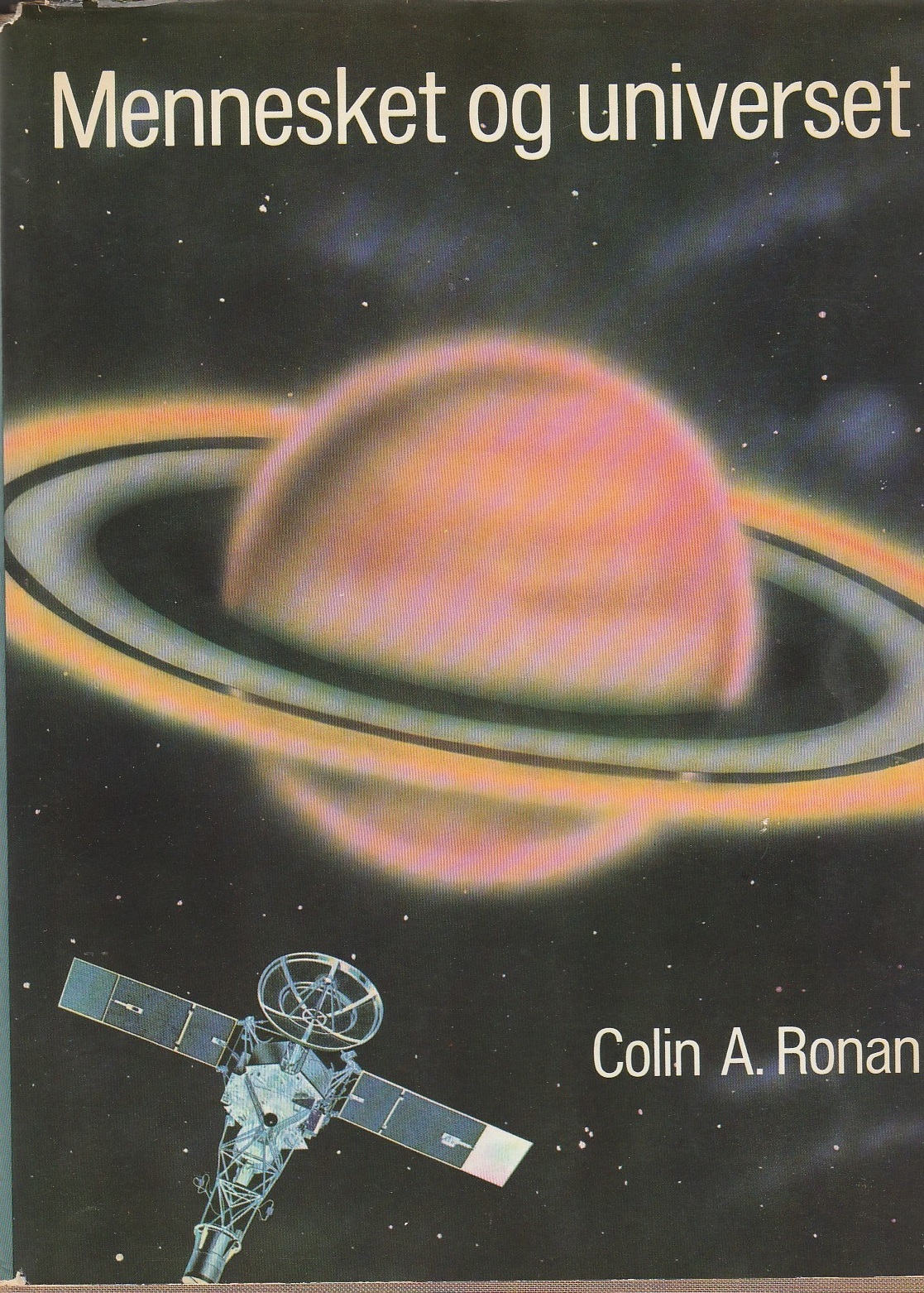 Mennesket og universet by Colin A. Ronan | Goodreads