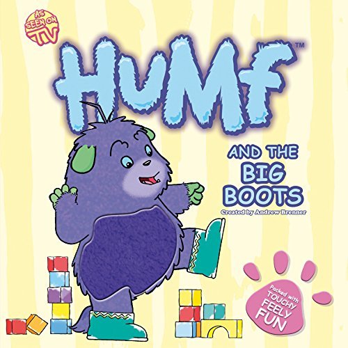 Humf and the Big Boots (Touch & Feel) by Andrew Brenner | Goodreads