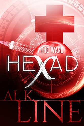 The Ward (Hexad Trilogy, #3) by Al K. Line | Goodreads