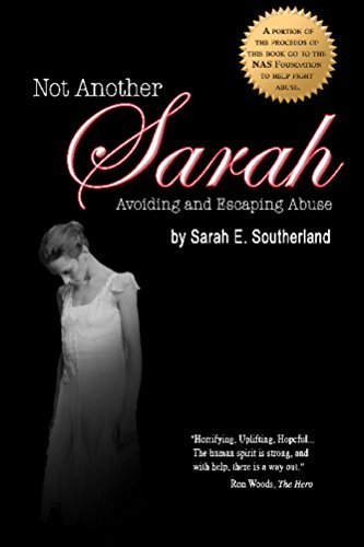 Not Another Sarah: Preventing and Escaping Abuse, 2nd edition by Sarah ...