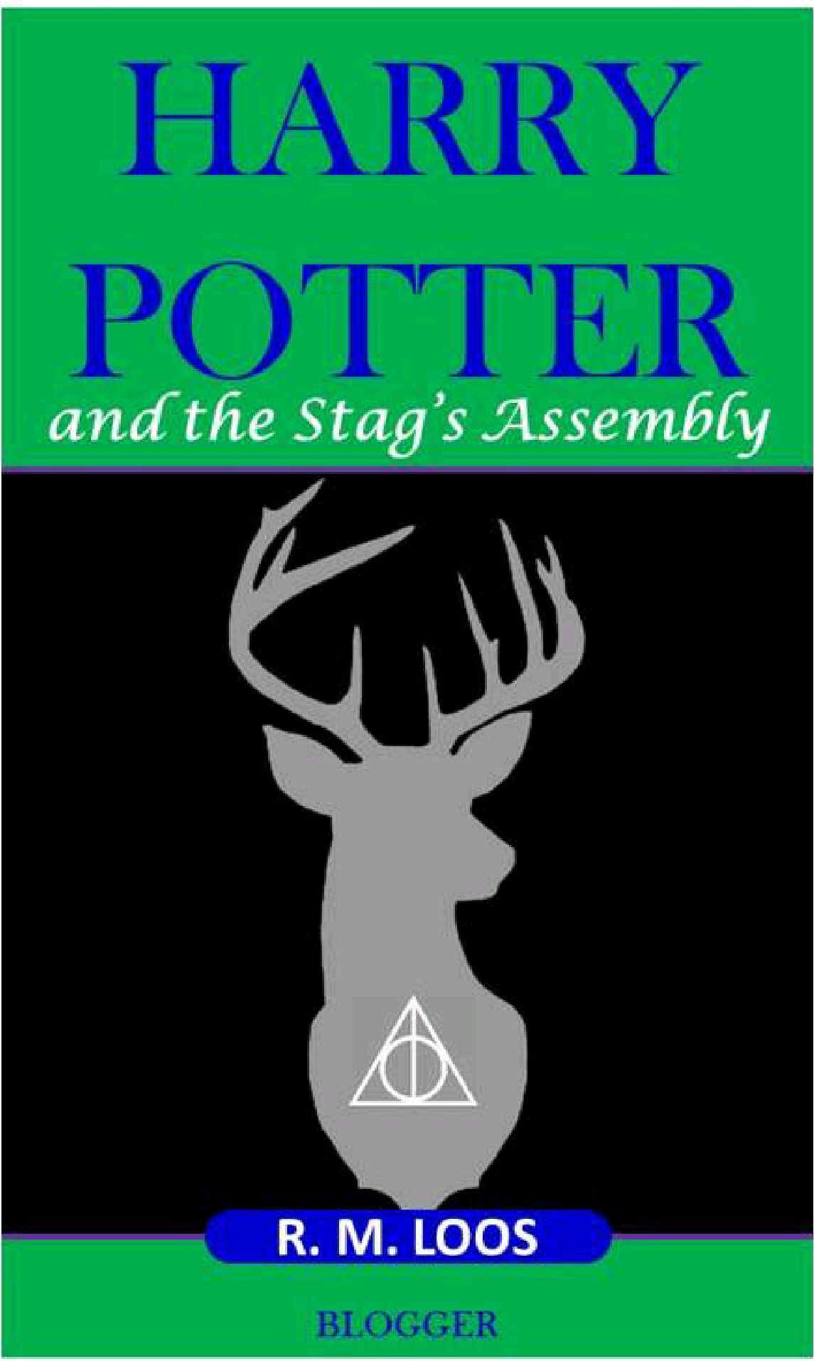 Harry Potter and the Stag's Assembly by Rohan Loos | Goodreads