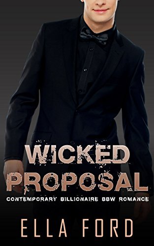 Wicked Proposal by Ella Ford | Goodreads