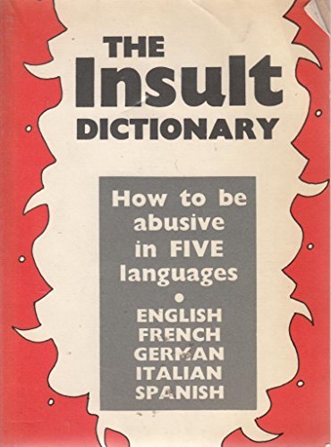 Insult Dictionary by Unknown | Goodreads