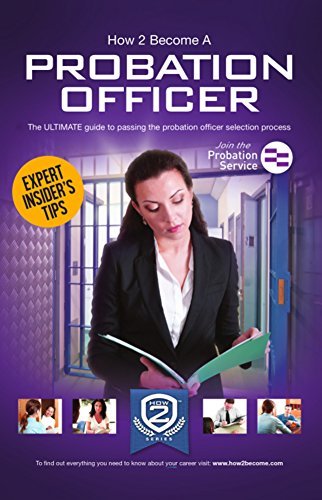 How to become a Probation Officer / Offender Manager: the ULTIMATE ...