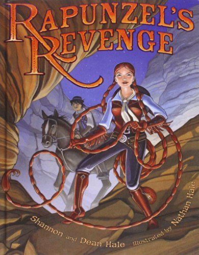 Rapunzel's Revenge by Shannon Hale | Goodreads