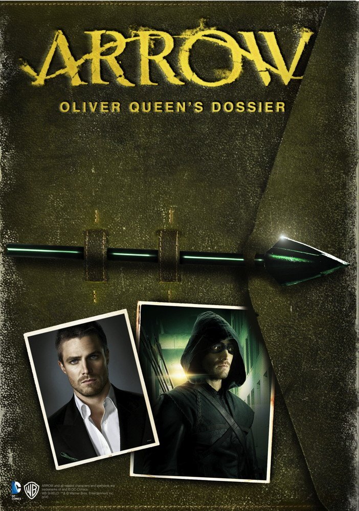 Arrow: Oliver Queen's Dossier by Nick Aires | Goodreads