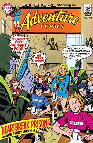 Adventure Comics (1935-1983) #394 by Cary Bates | Goodreads